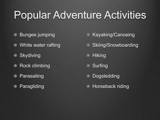 extreme adventure activities | PPTX