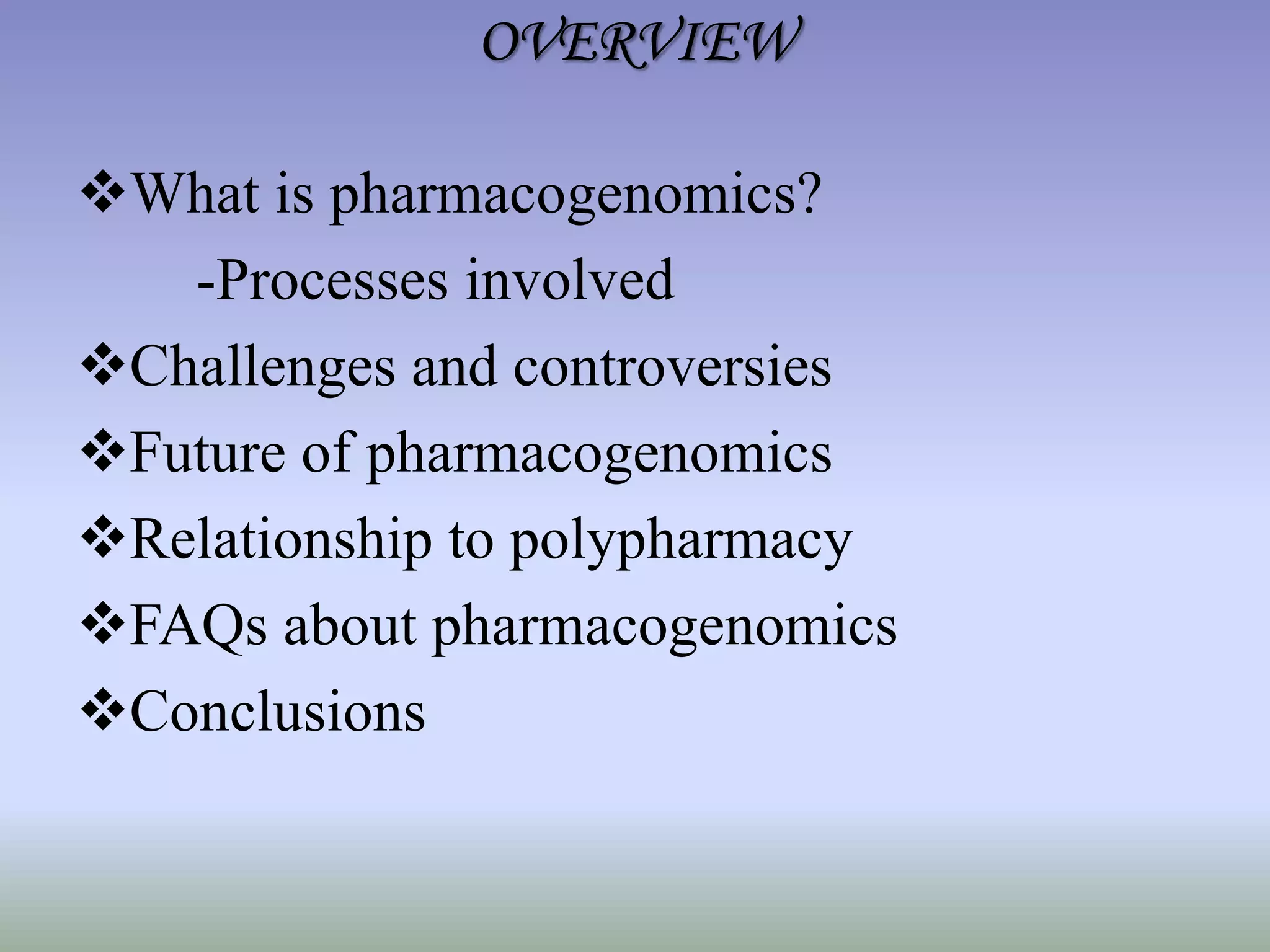 Pharmacogenomics | PPTX