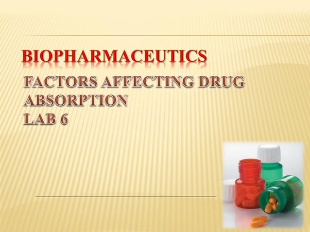 6 Factors affecting drug absorption 4th | PPT