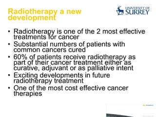 MON 2011 - Slide 6 - S. Faithfull - New developments in radiotherapy ...