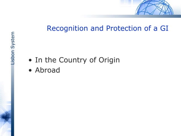 Protection of Geographical Indications - international legal framework ...