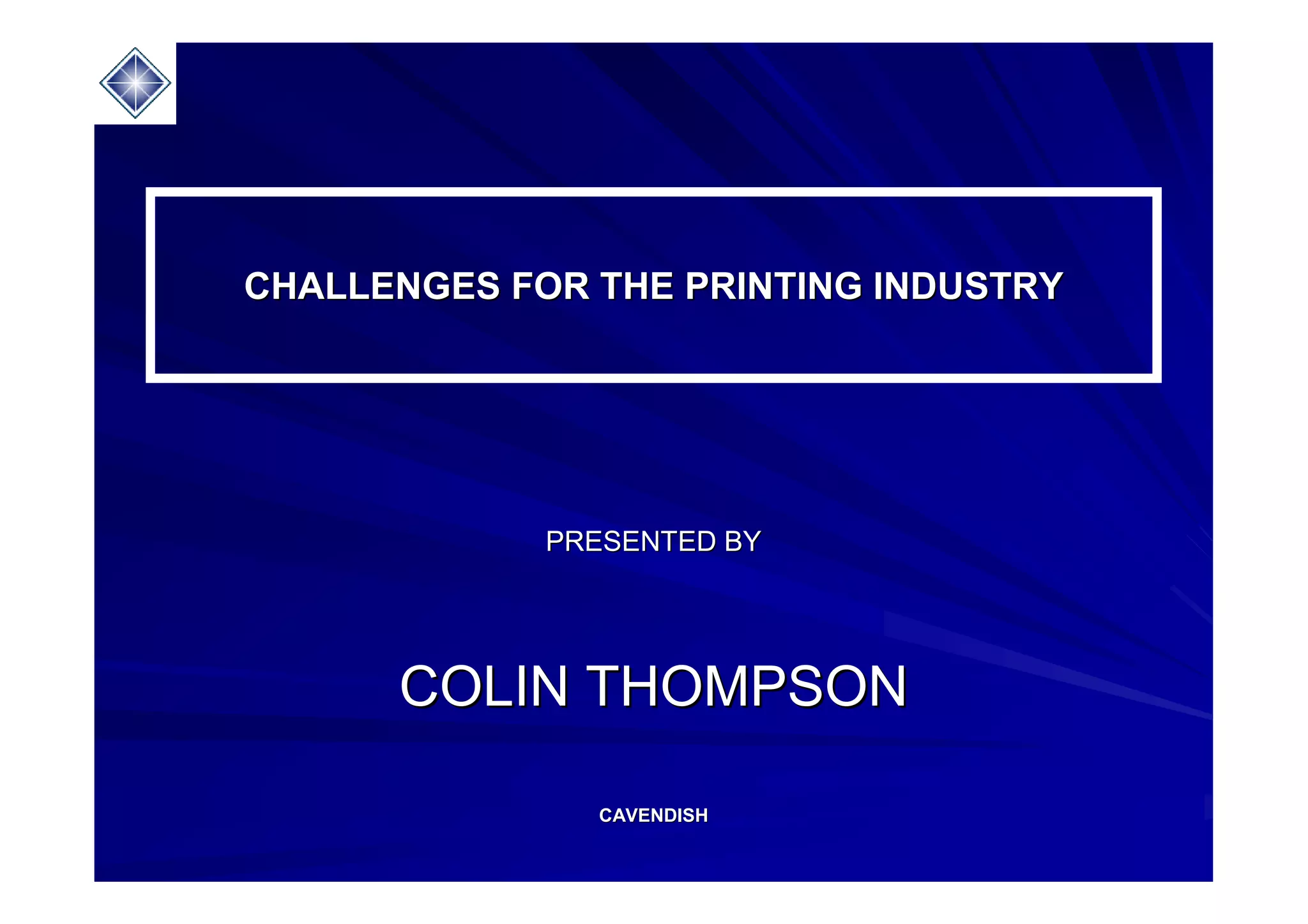 Challenges for the Printing Industry powerpoint | PDF