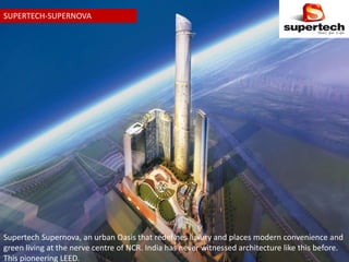 SUPERNOVA-AN+ULTRA+LUXURY+PROJECT | PDF