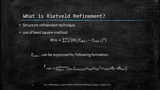 Rietveld Refinements ppt | PPTX