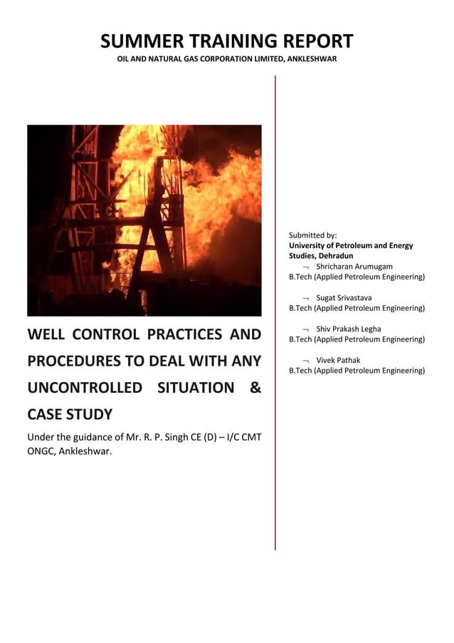 Well control practices and procedures to control any uncontrolled ...