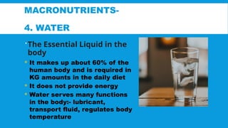 6 FOOD GROUPS & FUNCTIONS IN THE BODY.pptx