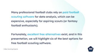 Discovering The Best Free Football Scouting Software | PDF