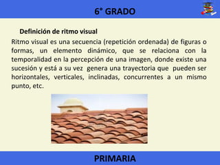 6° GRADO EDUCACIÓN ESTÉTICA | PPT