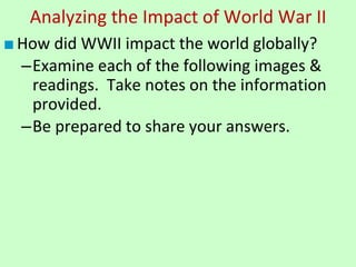 6_Global_Impact_of_WWII_PPT (1).ppt