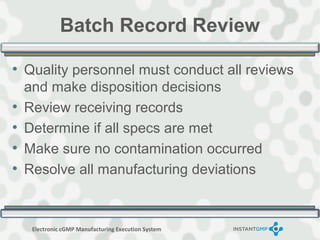 InstantGMP Compliance Series - Improving Batch Production Records | PPT