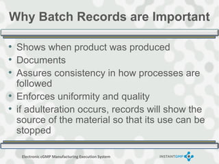 InstantGMP Compliance Series - Improving Batch Production Records | PPT