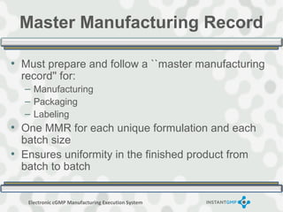 InstantGMP Compliance Series - Improving Batch Production Records | PPT