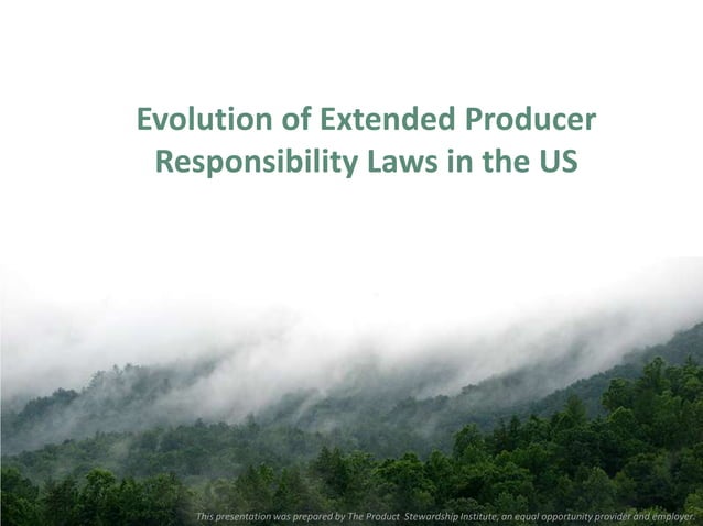 6 The growth of extended producer responsibility laws in the U.S. | PPTX