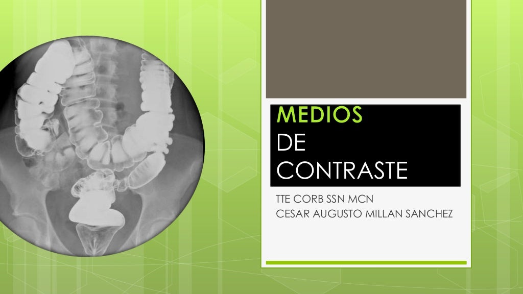 Medios de contraste radiologia - cjBos