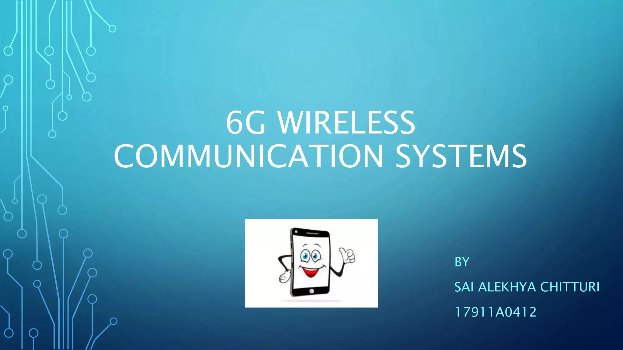 6g wireless communication systems | PPTX