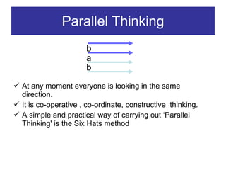 How to apply 6 Hat Thinking ` | PPT