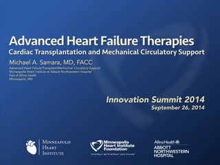 Advanced Heart Failure Therapies: Cardiac Transplantation and Mechanical Circulatory Support | PPT