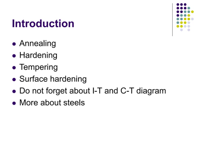 HEAT_TREATMENT_annealing_ppt.ppt