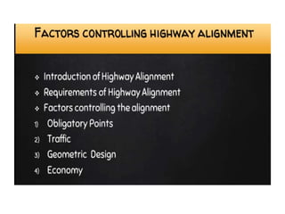 Highway Alignment | PPTX