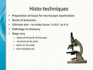 6 histotechniques | PPTX
