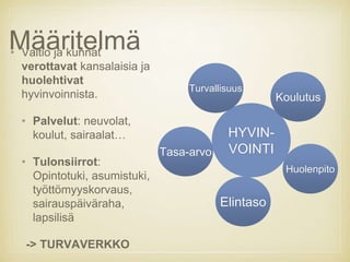 6 hyvinvointivaltio ppt | PPTX