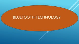 Bluetooth technology | PPTX