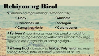 Fil30 rehiyon5 - Bicol Region | PPT