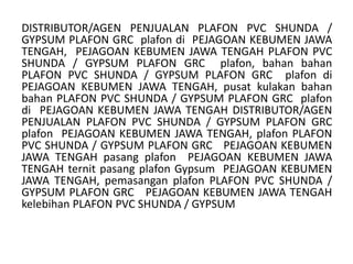 JASA PEMASANGAN PLAFON PVC SHUNDA/ INDOFON GYPSUM GRC DI PEJAGOAN ...