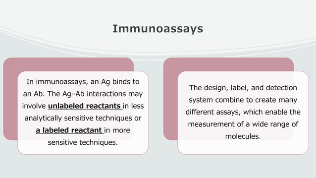 6_Immunoassays.pdfImmunoassays unlabeled techniques | PPT