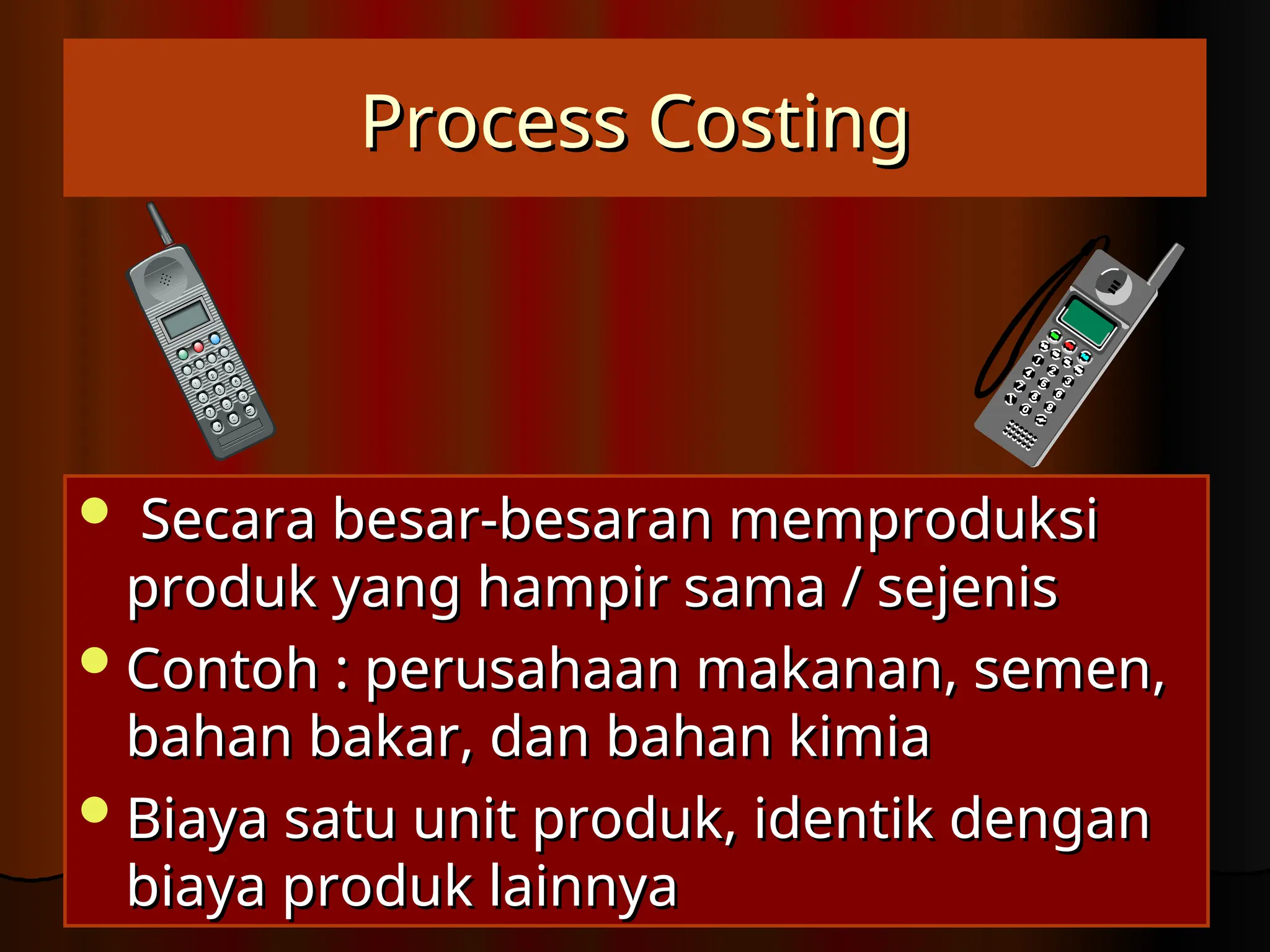 JOB ORDER COSTING VS PROSESS.dan dan mempersiapkan jurnal pencatatan ...