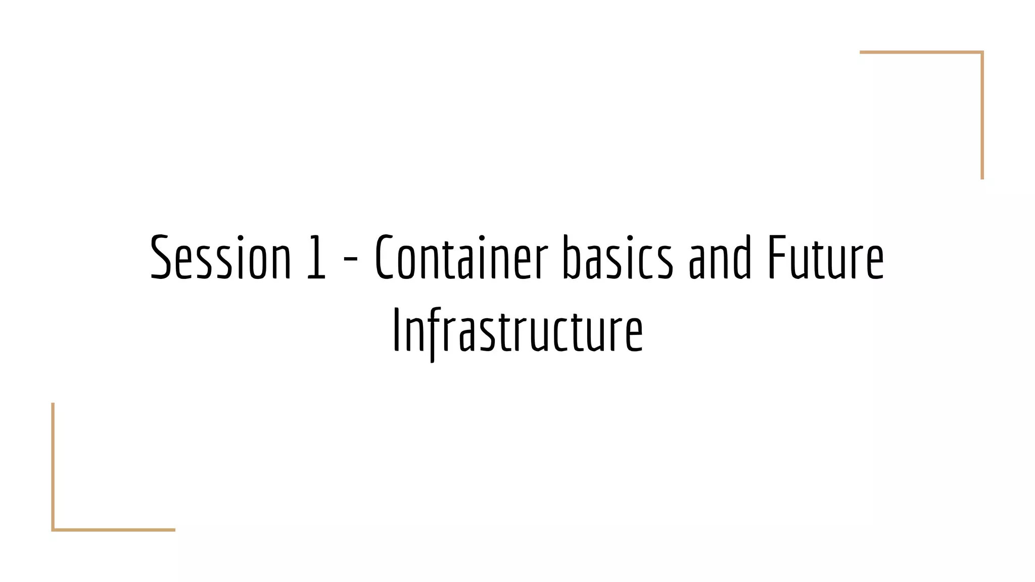 Container basics | PPTX