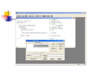 บทที่ 6 การพัฒนาไมโครคอนดทรเลอร์ด้วยโปรแกรม keil pk51 | PPT