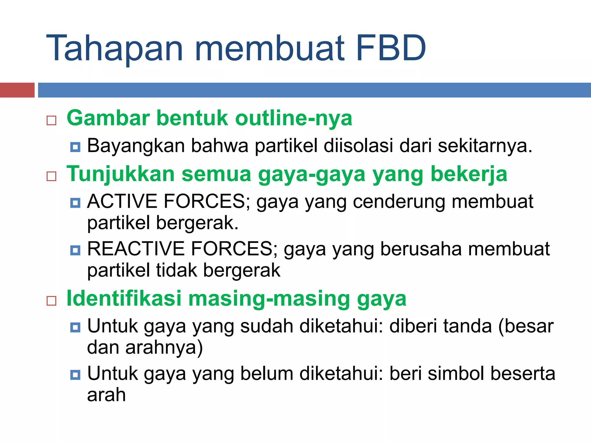 [6] kesetimbangan partikel & fbd | PPTX