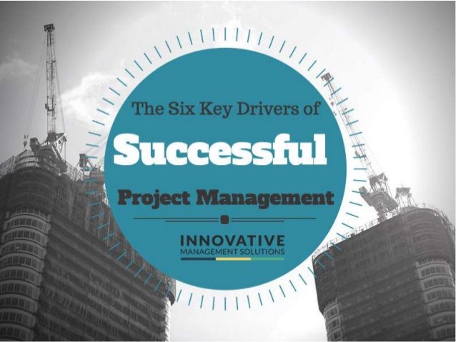 6 Key Drivers of Successful Project Management