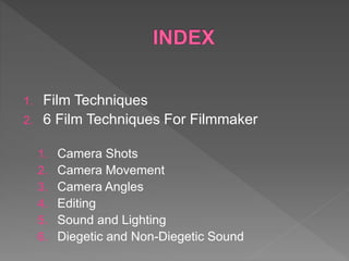 6 Learn Basic Film Techniques for Filmmaker | PPT | Free Download
