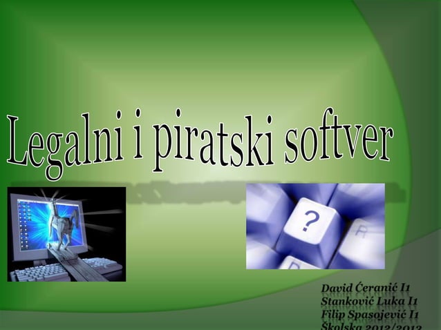 Legalni i piratski softver | PPT