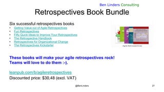 Бен Ліндерс "Driving Improvements with Agile Retrospectives" | PPT
