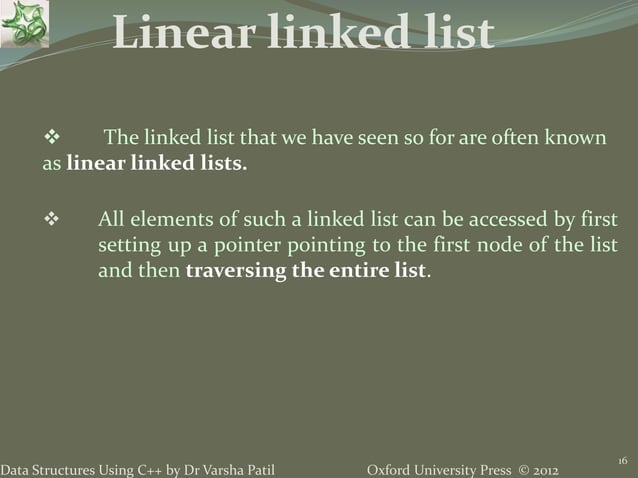 6. Linked list - Data Structures using C++ by Varsha Patil | PPT