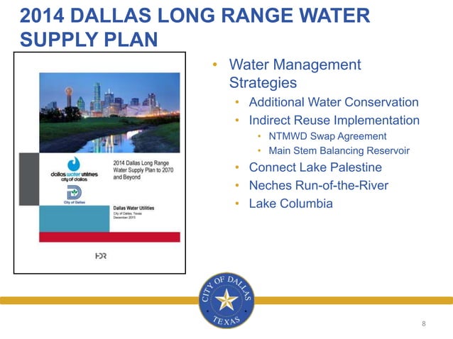 Dallas Water Utilities and One Water: A Water Efficient Future | PPT
