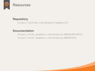 Magento 2 Changes Overview | PPT