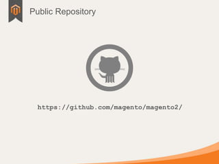 Magento 2 Changes Overview | PPT