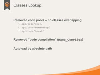 Magento 2 Changes Overview | PPT