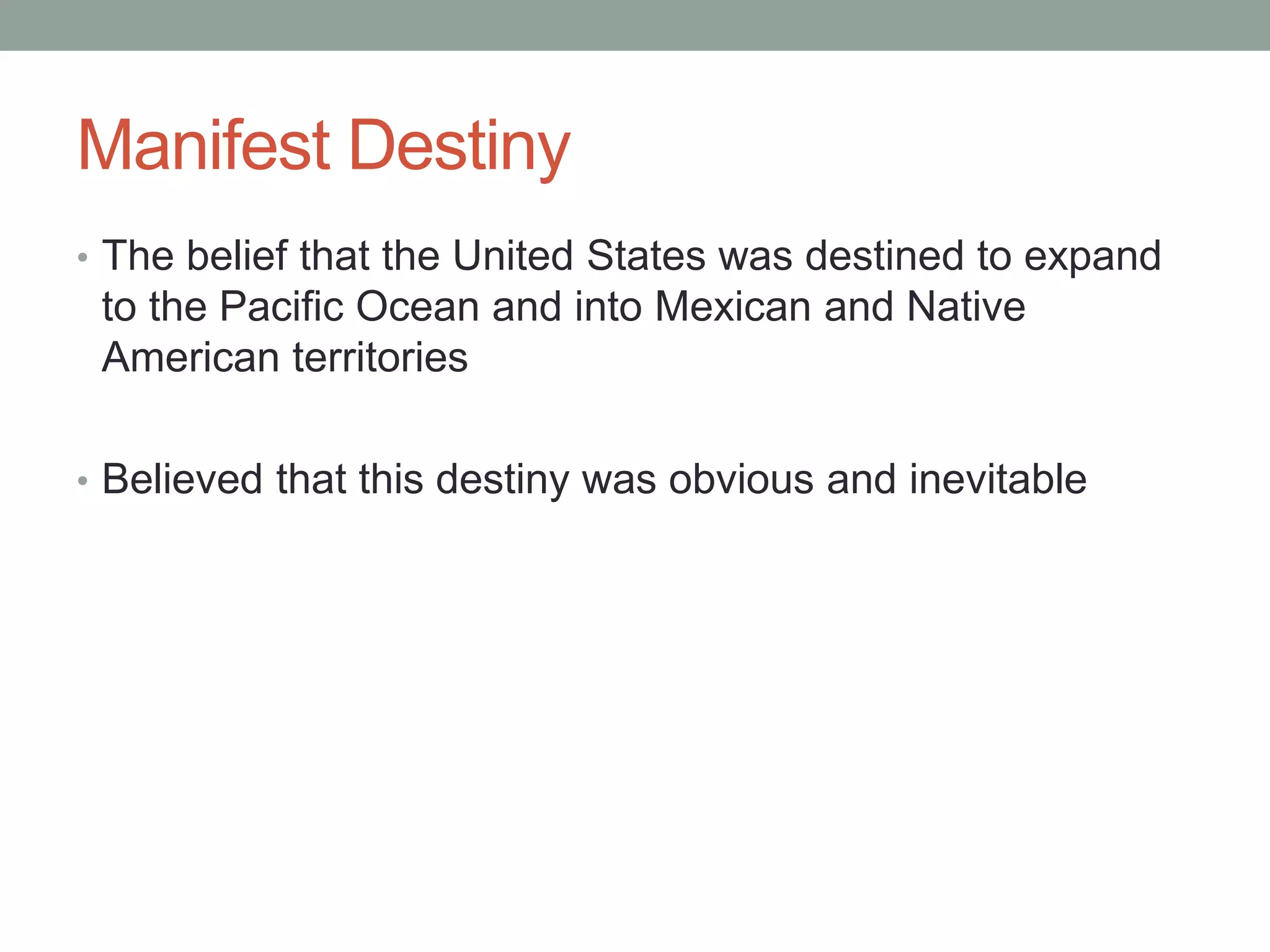 Manifest Destiny | PPTX