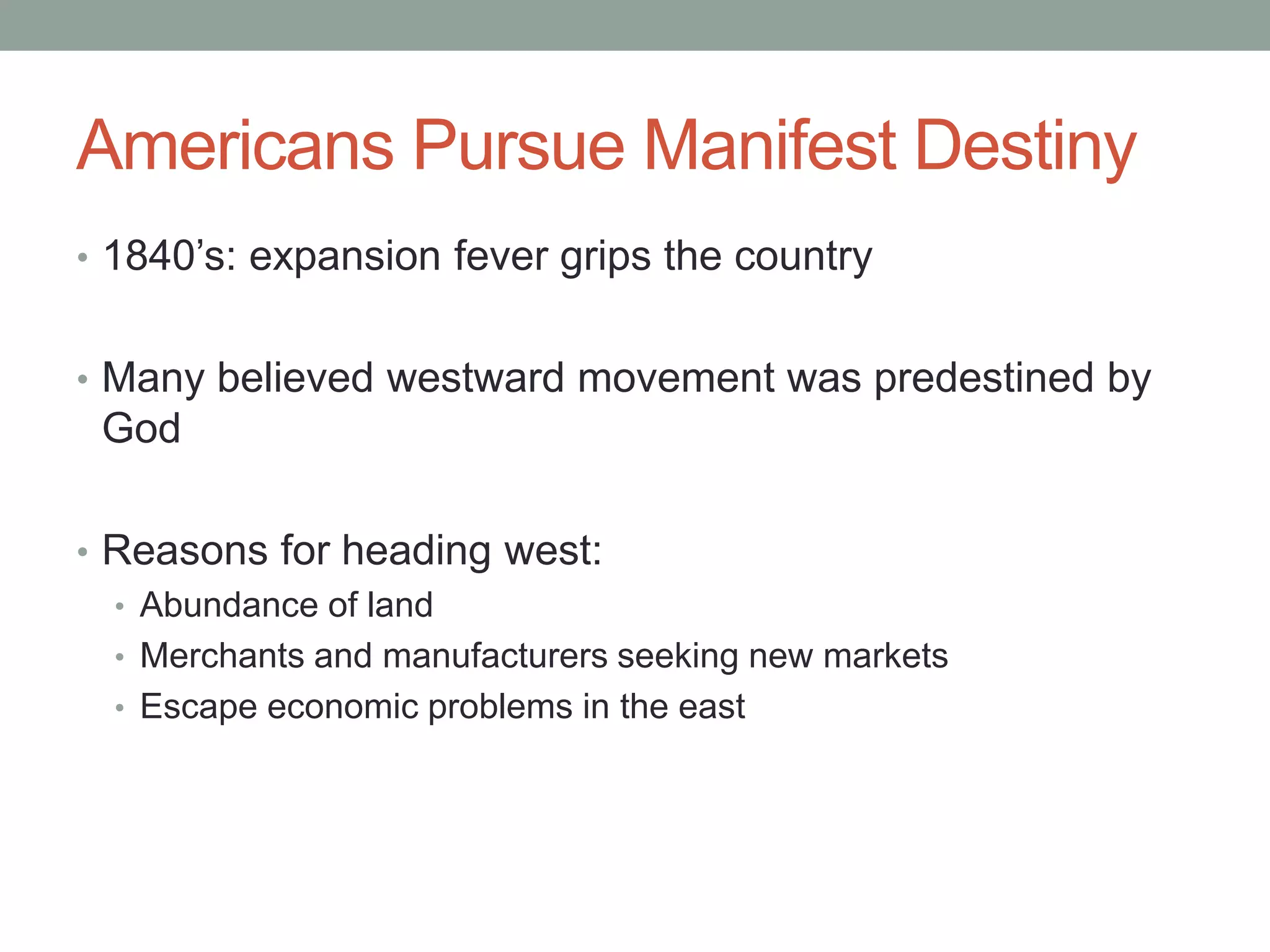 Manifest Destiny | PPTX