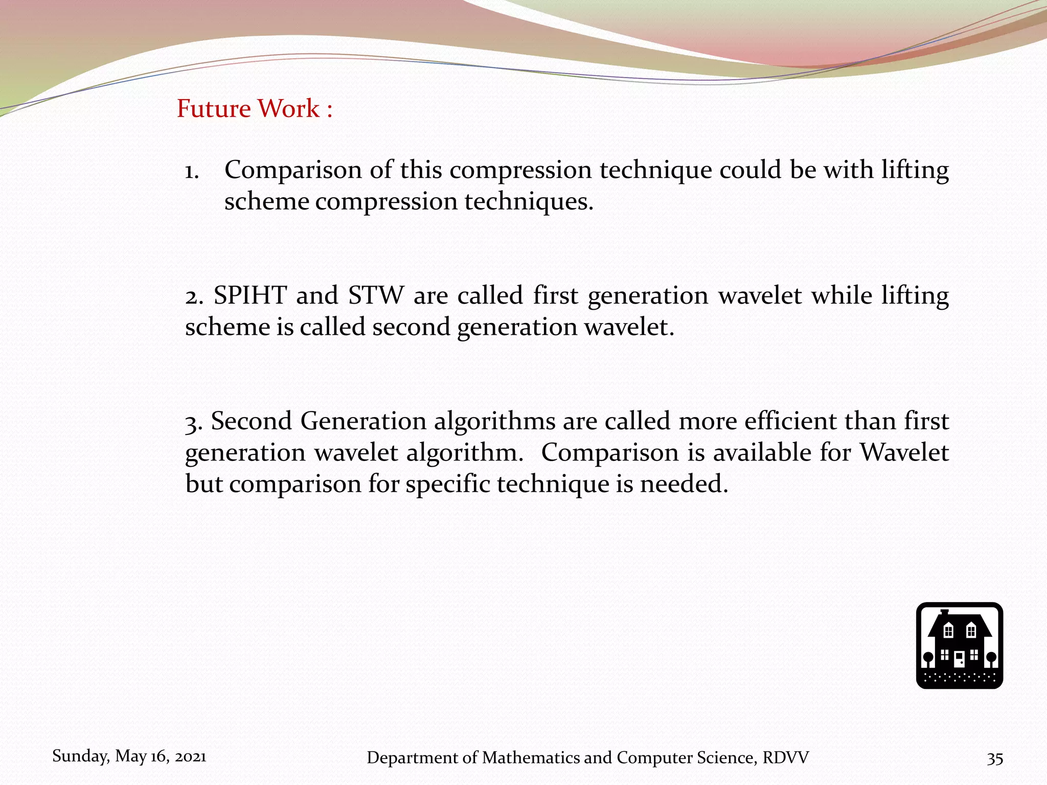 Wavelet, Wavelet Image Compression, STW, SPIHT, MATLAB