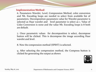 Wavelet, Wavelet Image Compression, STW, SPIHT, MATLAB | PPT
