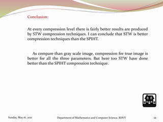 Wavelet, Wavelet Image Compression, STW, SPIHT, MATLAB | PPT