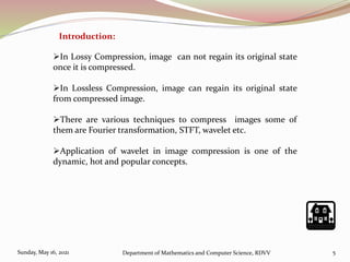Wavelet, Wavelet Image Compression, STW, SPIHT, MATLAB | PPT