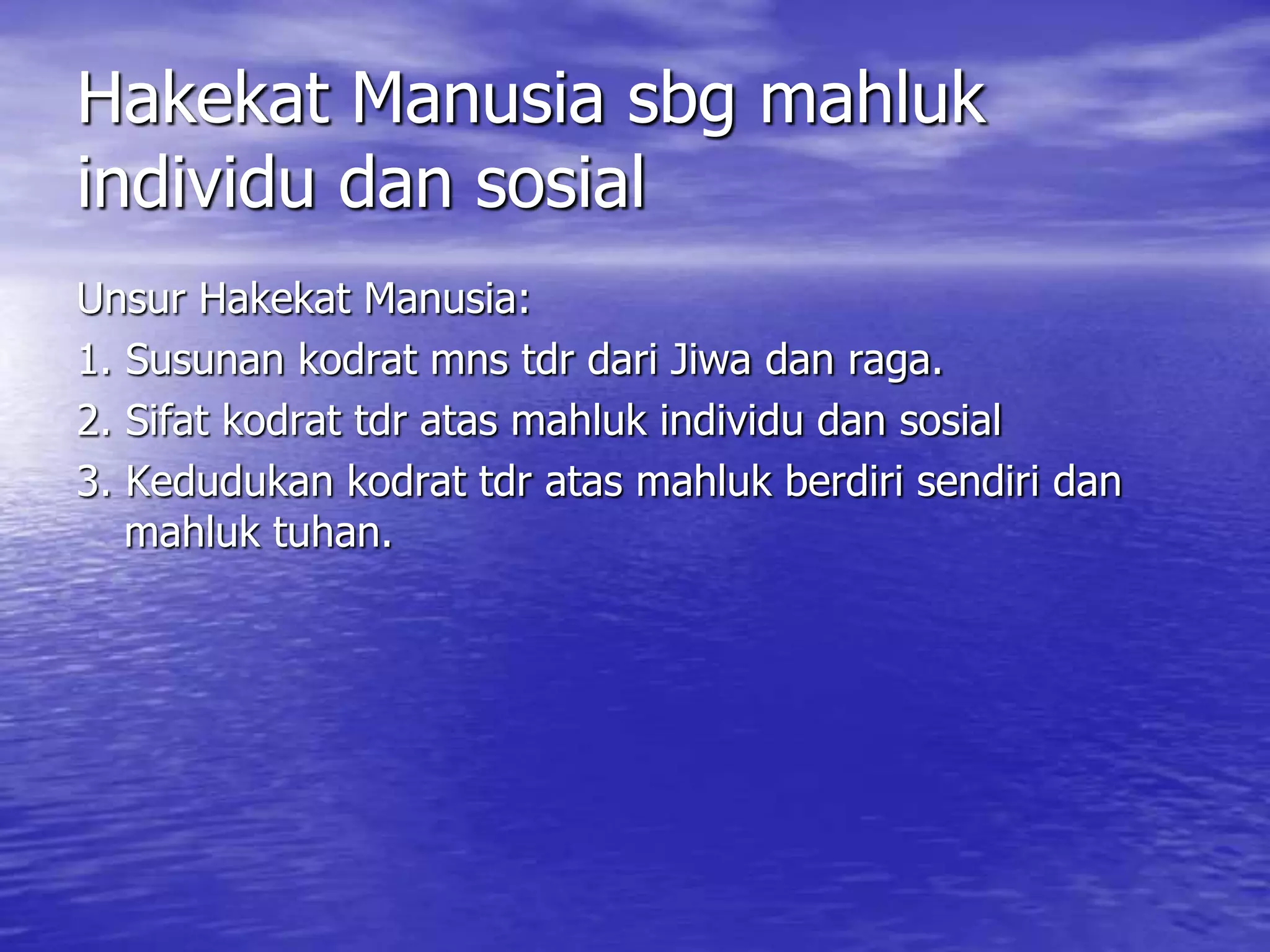 Materi 6 Manusia Sebagai Mahluk Individu dan Sosial | PPTX