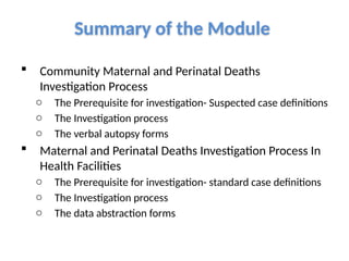 6 materanal and perinatal death investigation 2.pptx